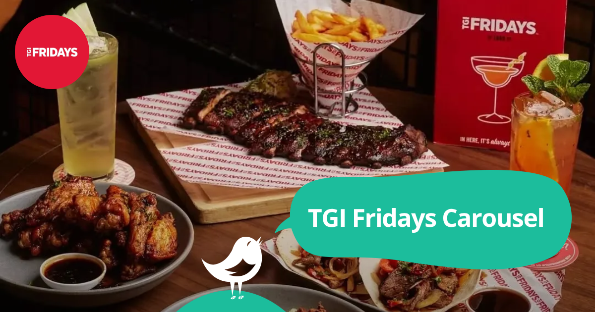 TGI Fridays Carousel: Book any time at everyday prices