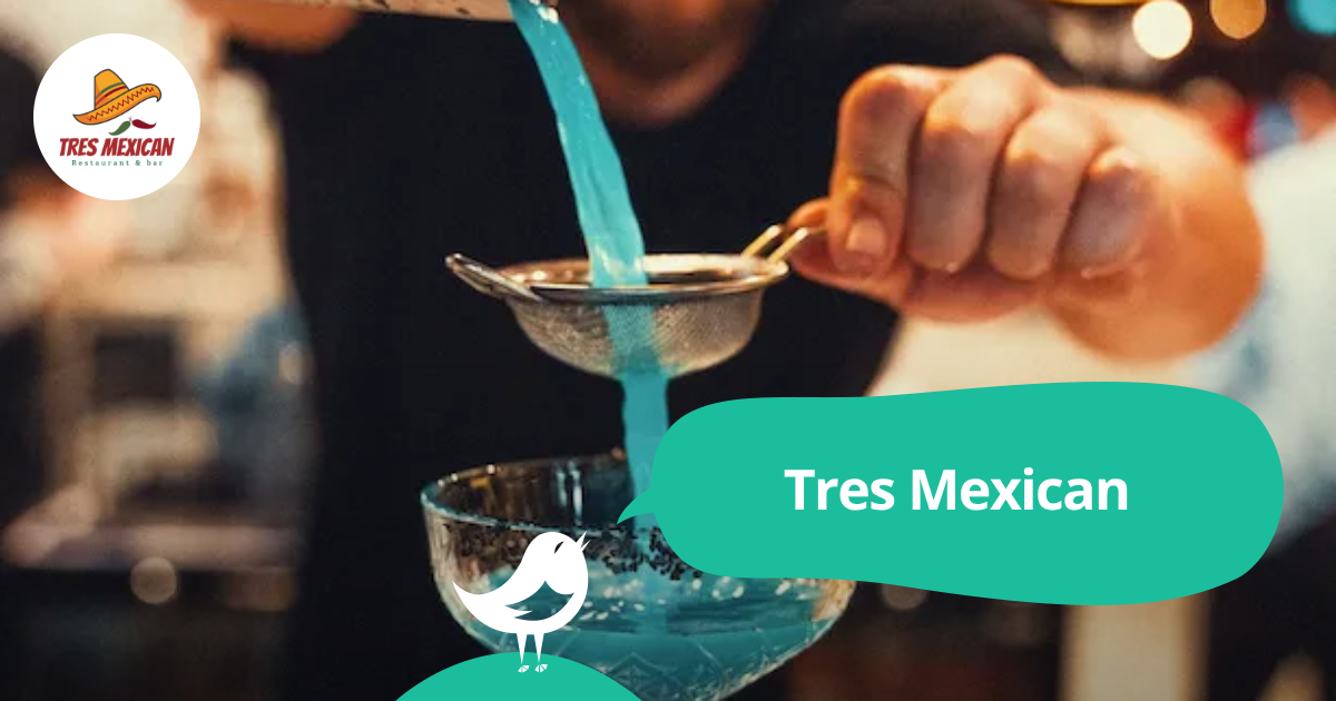 Tres Mexican: Book any time at everyday prices