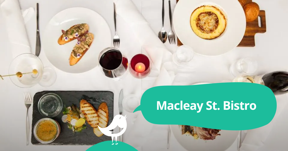 Macleay St. Bistro: Book any time at everyday prices