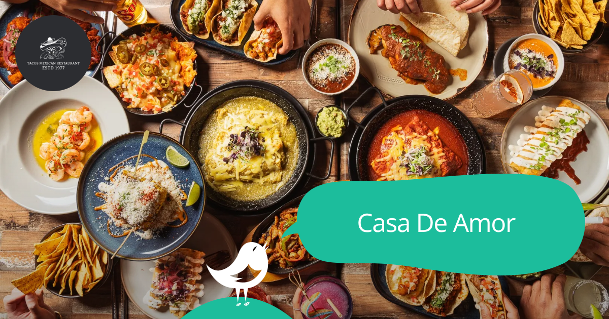 Casa De Amor Mexican Bar & Kitchen: 50% off the first table of the ...