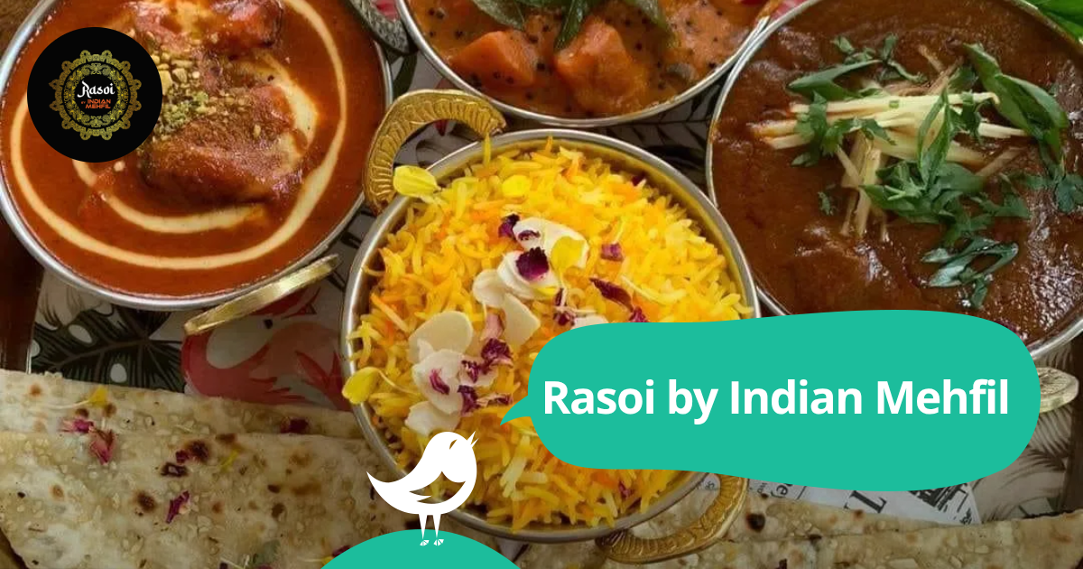 Rasoi by Indian Mehfil: 50% off the first table of the night with First ...