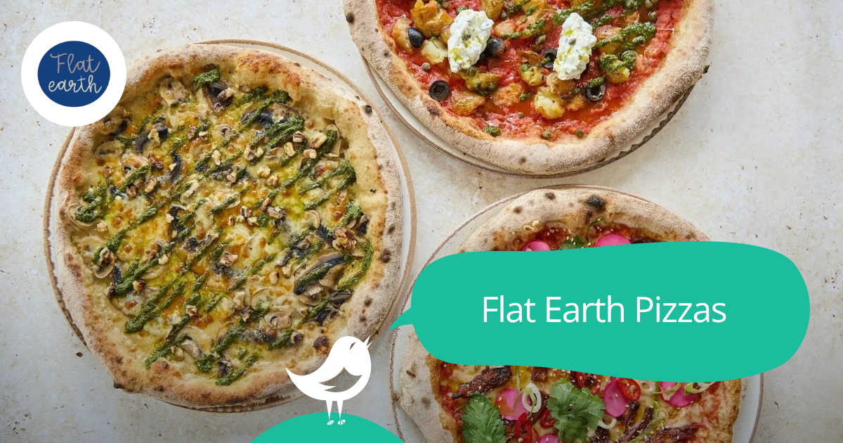 Flat Earth Pizzas: Book any time at everyday prices