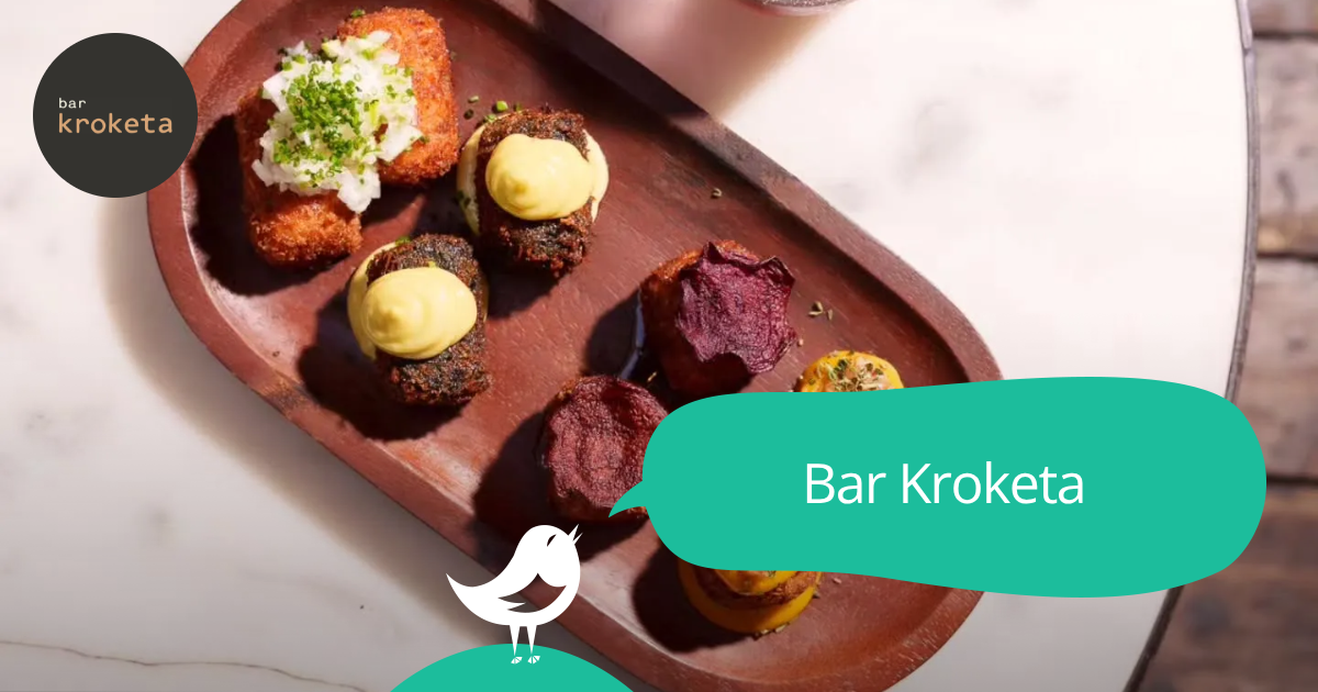Bar Kroketa St Christophers Place: 50% off the first table of the night ...