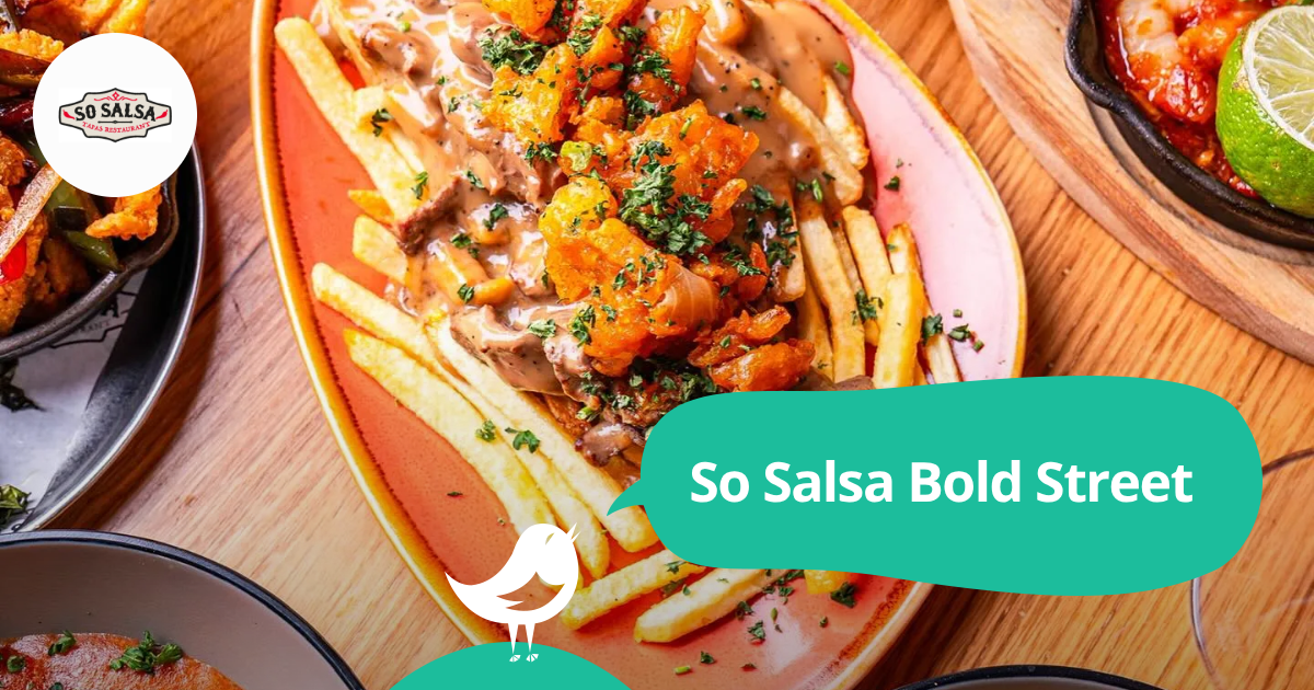 So Salsa Bold Street: 50% off the first table of the night with First Table