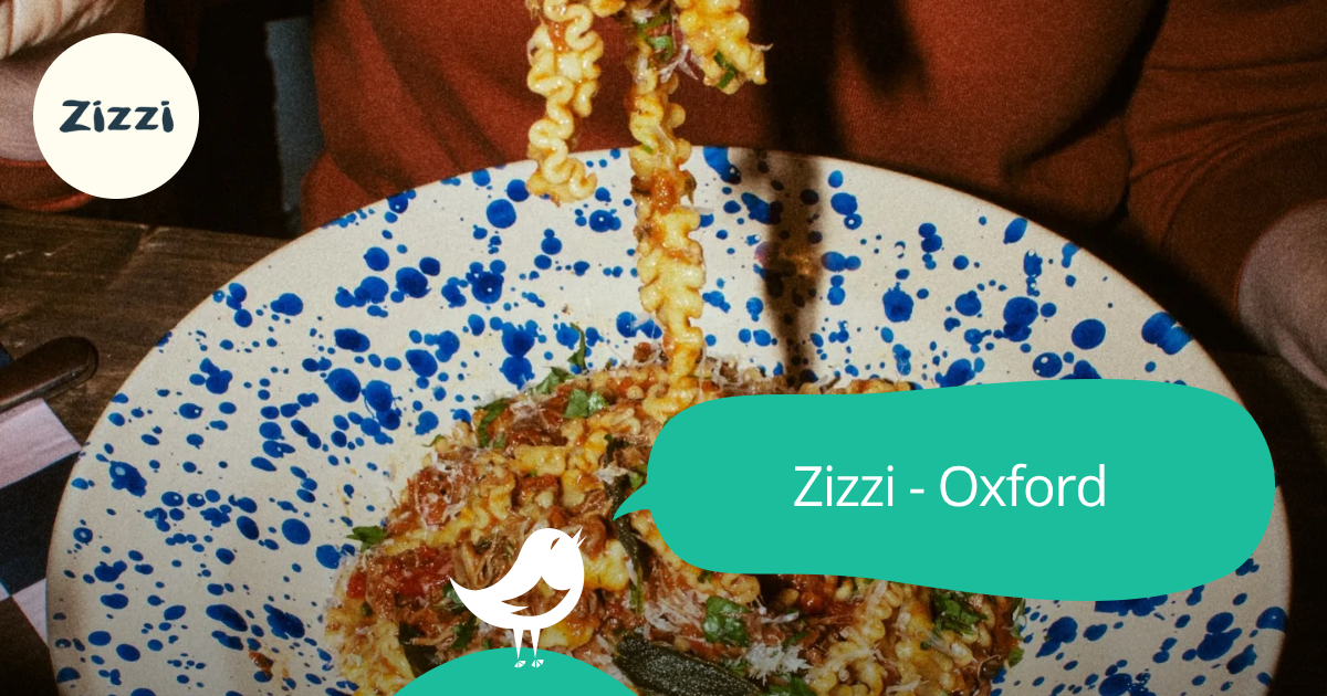 Zizzi - Oxford: Book any time at everyday prices