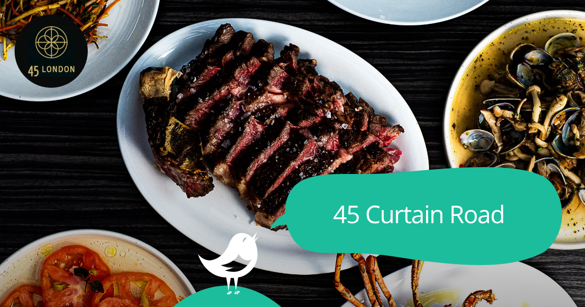 45 Curtain Road: Book any time at everyday prices