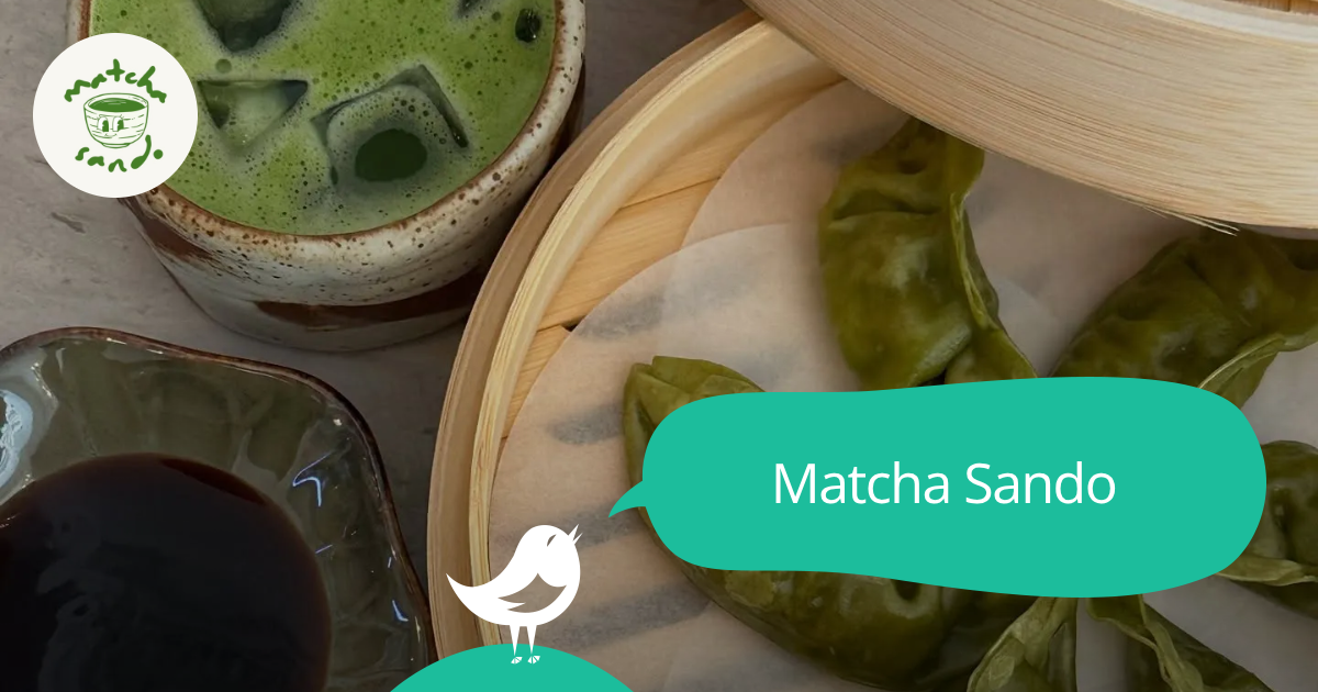 Matcha Sando: 50% off the first table of the night with First Table