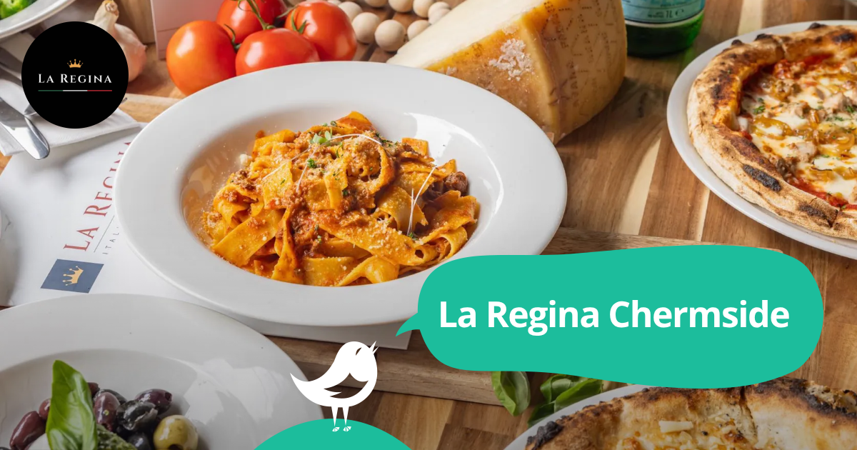 La Regina Chermside: 50% off the first table of the night with First Table