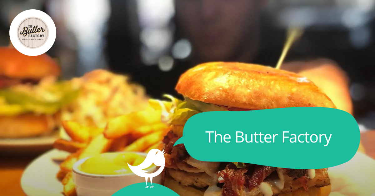 The Butter Factory: Book any time at everyday prices