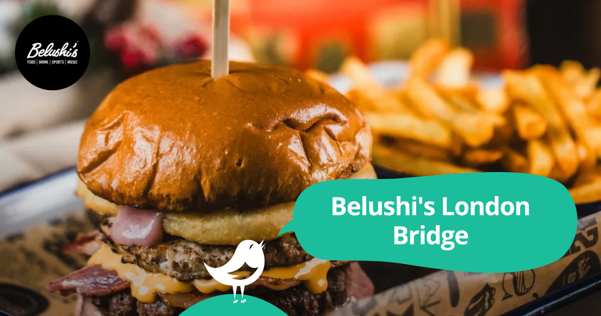 Belushi's London Bridge: Book any time at everyday prices