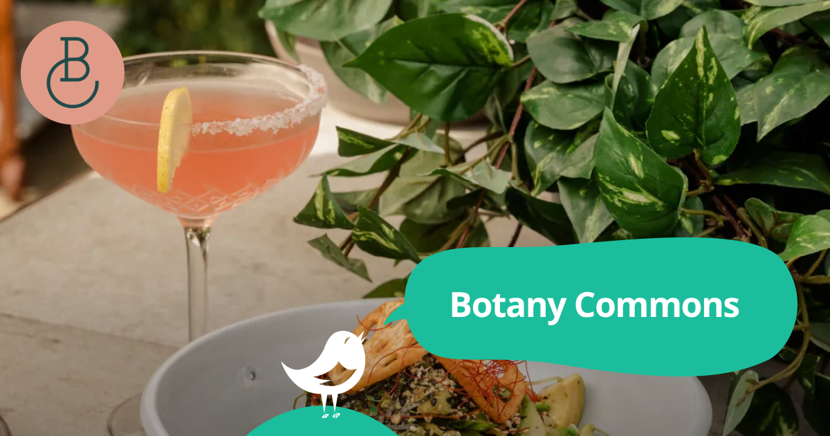 Botany Commons: 50% off the first table of the night with First Table