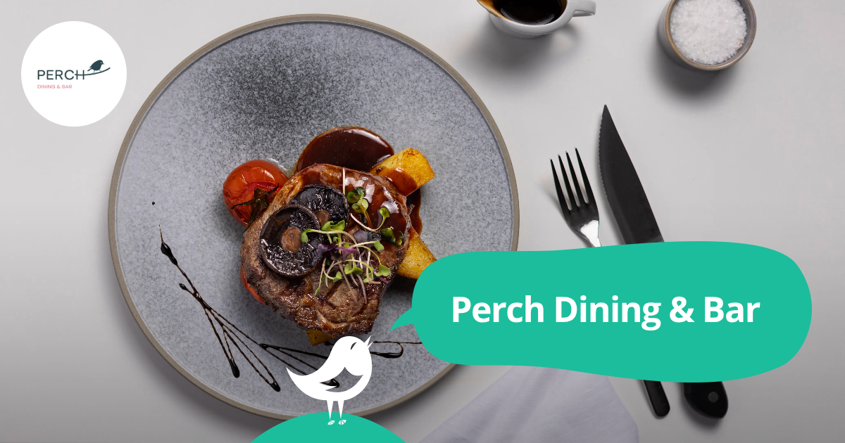 Perch Dining & Bar: 50% off the first table of the night with First Table