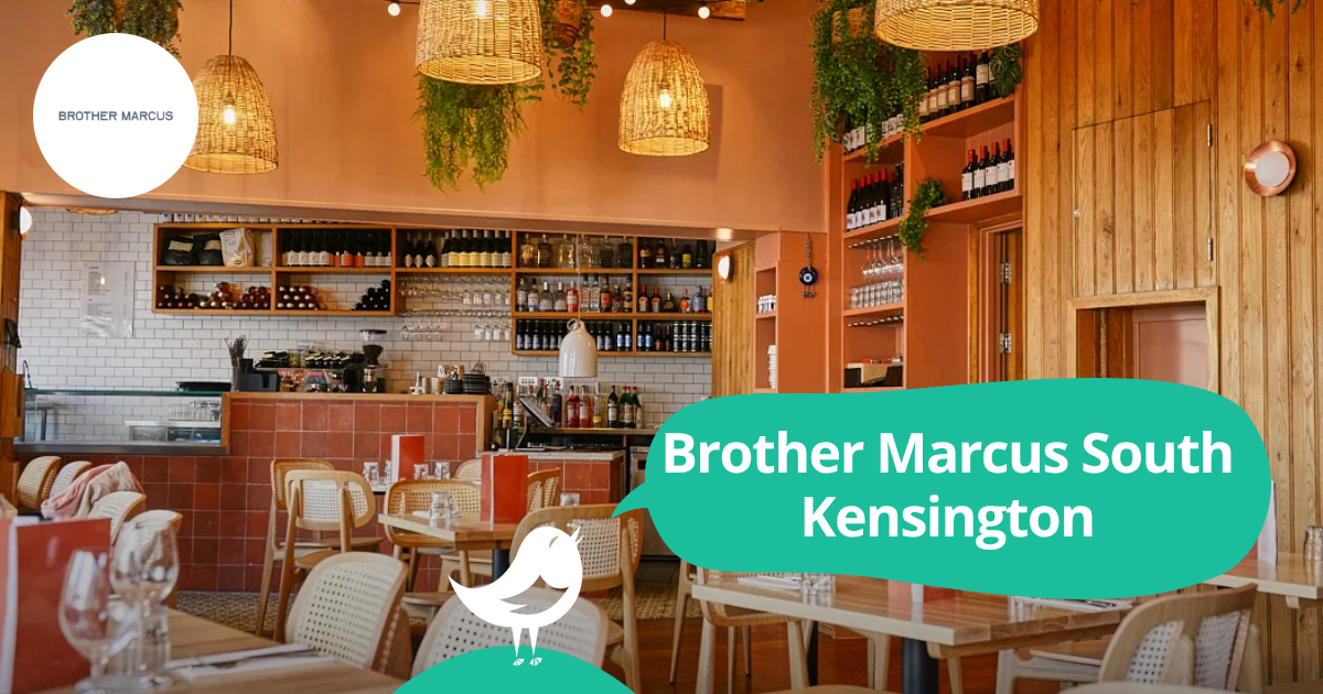 Brother Marcus - South Kensington: 50% off the first table of the night ...