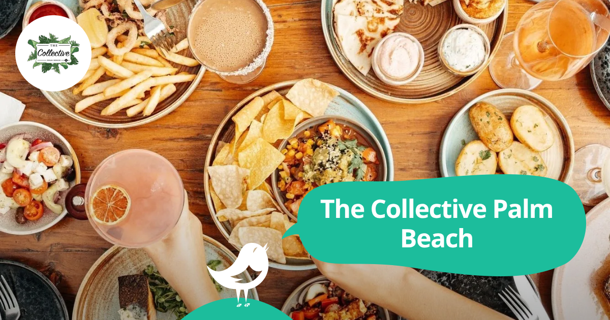 The Collective Palm Beach: 50% off the first table of the night with ...