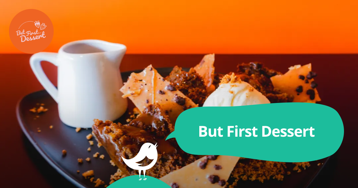 But First... Dessert: 50% off the first table of the night with First Table