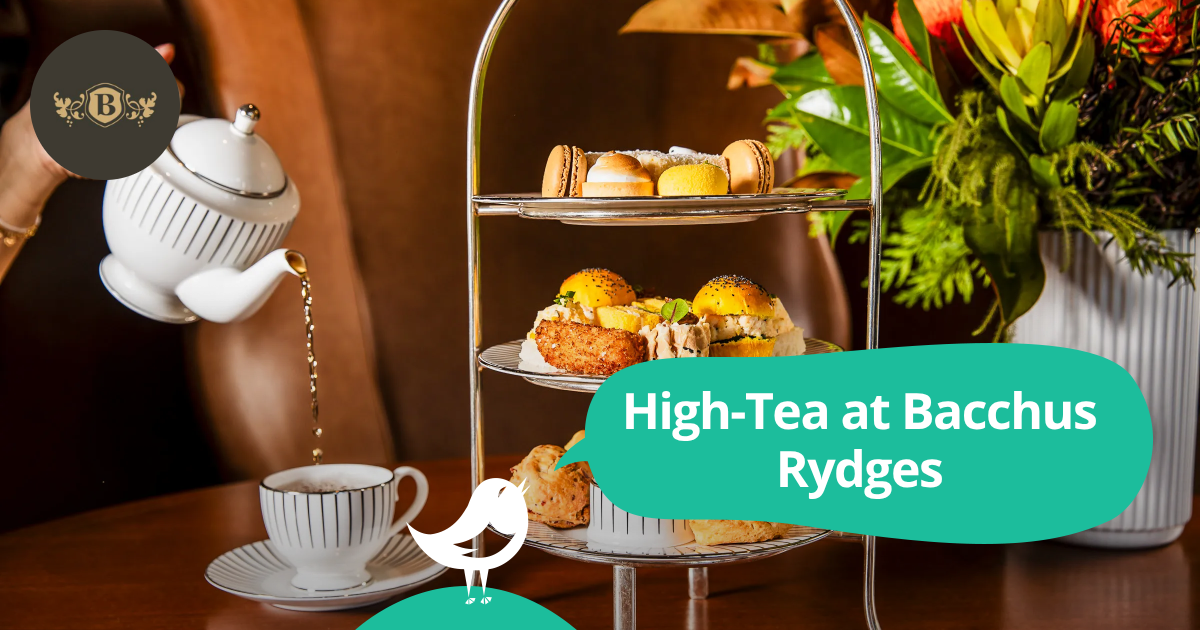 High-Tea at Bacchus Rydges: 50% off lunch with First Table