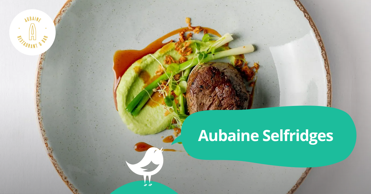 Aubaine Selfridges: 50% off the first table of the night with First Table