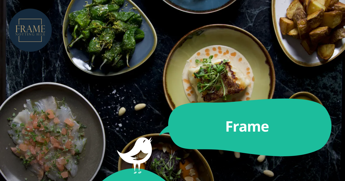 Frame Notting Hill: 50% off the first table of the night with First Table