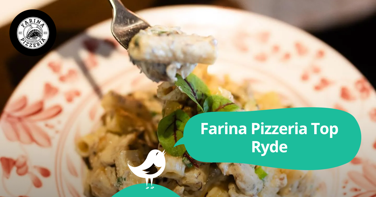 Farina Pizzeria Top Ryde: Book any time at everyday prices