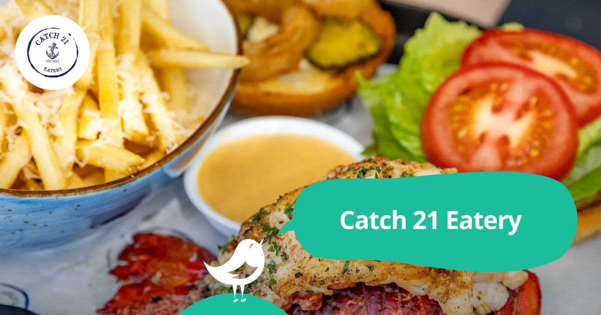 Catch 21 Eatery: Book any time at everyday prices